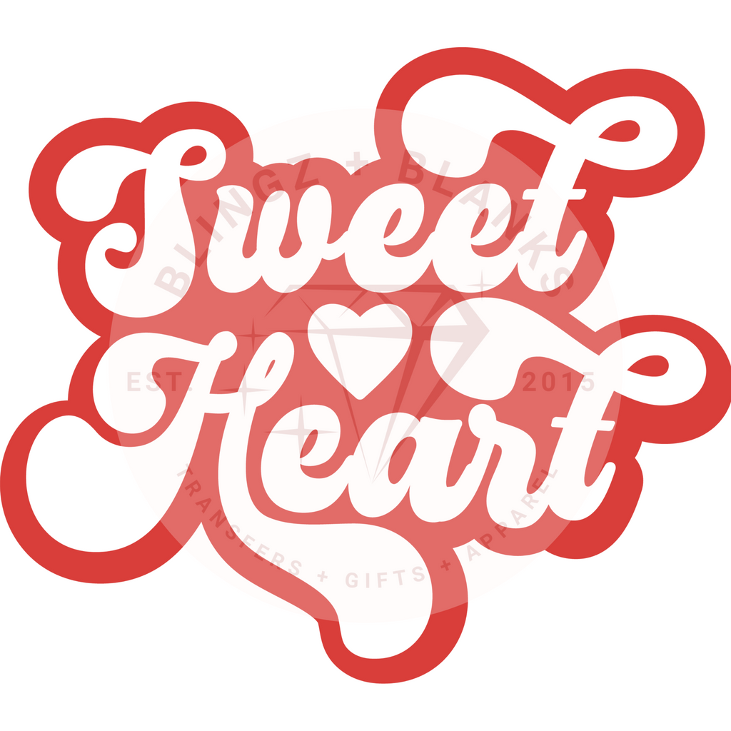 Sweetheart Bubble Text DTF Transfer – Blingz And Blanks Wholesale Boutique